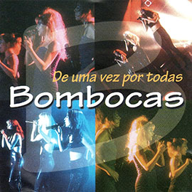 Discografia - Bombocas - O site oficial das Bombocas